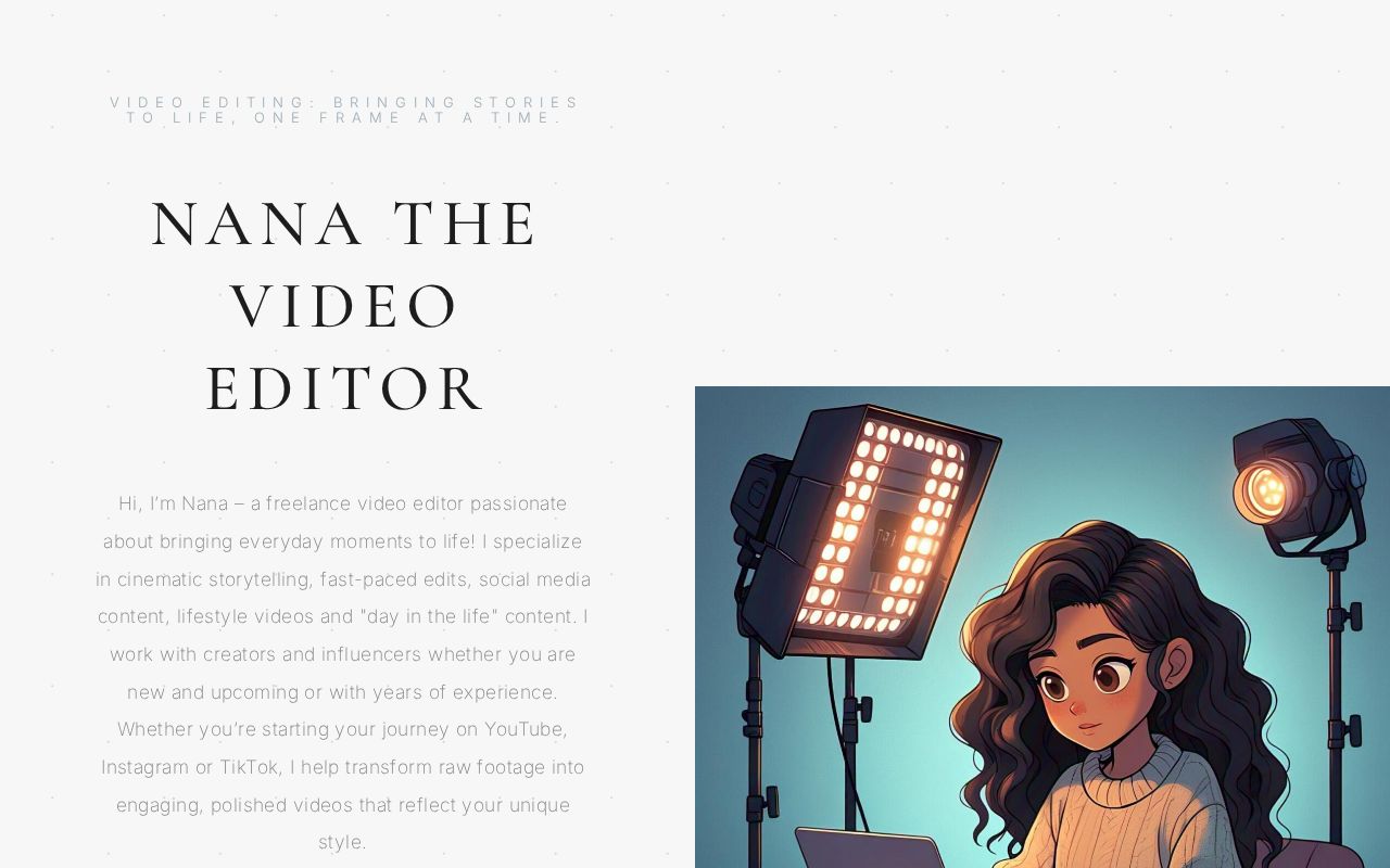 Nana's Video Editing Portfolio